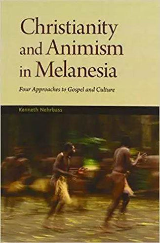 Christianity and Animism in Melanesia | MissionBooks.org