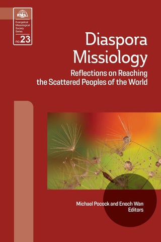 Book "Diaspora Missiology (EMS 23)" by Michael Pocock and Enoch Wan at ...