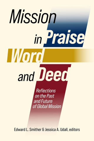 Mission in Praise, Word, and Deed | MissionBooks.org
