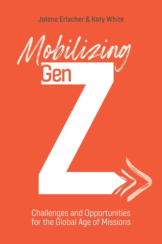Mobilizing Gen Z | MissionBooks.org